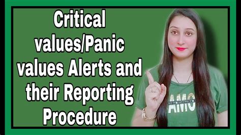 Critical Values Alert Panic Values Alert Their Reporting Procedure