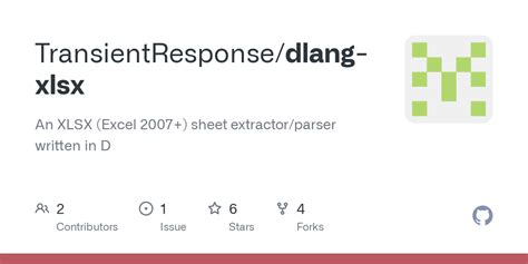 Github Transientresponsedlang Xlsx An Xlsx Excel 2007 Sheet Extractorparser Written In D