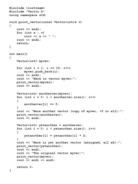 Solved Exercise Implement The Vector Class In A File Chegg