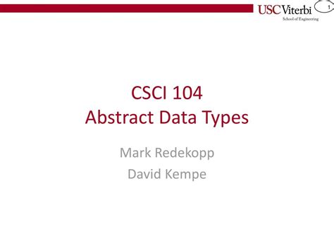 CSCI Abstract Data Types Ppt Download