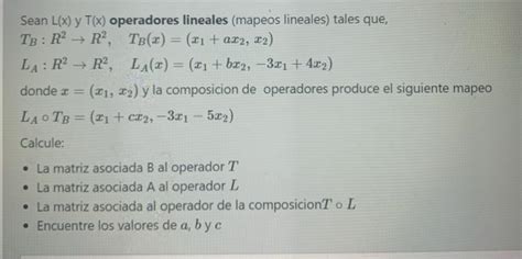 solved let l x and t x be linear operators linear