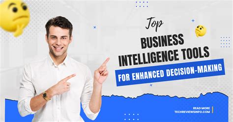 Top Business Intelligence Tools For Enhanced Decision Making