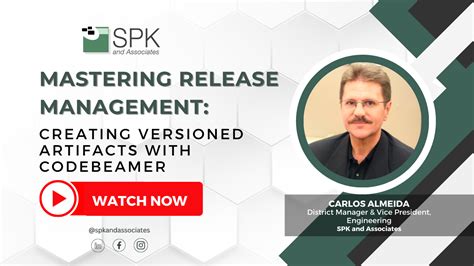 Mastering Release Management Creating Versioned Artifacts With Codebeamer Spk And Associates