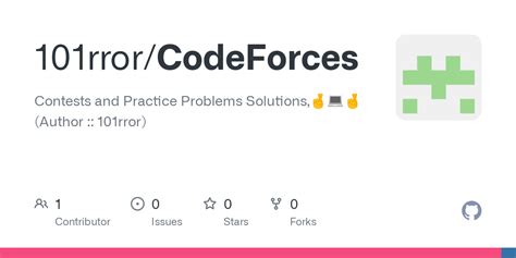 Github 101rrorcodeforces Contests And Practice Problems Solutions🤞