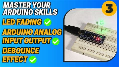 how to fade a led denounce effect explained new arduino programming tutorial 03