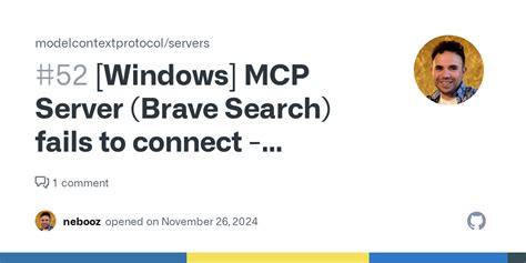 [windows] mcp server brave search fails to connect environment variable issues · issue 52