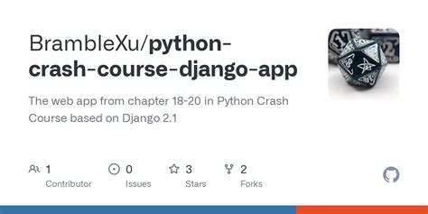 Github Bramblexupython Crash Course Django App The Web App From