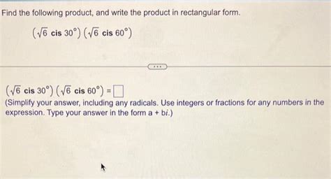 Solved Find The Following Product And Write The Product In Chegg Com