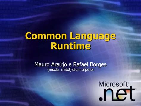 Ppt Common Language Runtime Powerpoint Presentation Free Download
