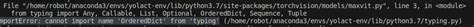 ImportError cannot import name OrderedDict from typing 哔哩哔哩