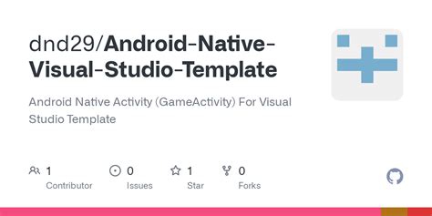 GitHub Dnd Android Native Visual Studio Template Android Native Activity GameActivity For