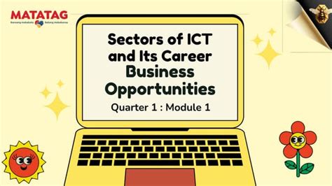 Module 1 Sectors Of Ict And Its Career And Business Opportunities E6qbvs Pptx