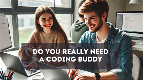 Unlock Your Javascript Potential With A Coding Buddy