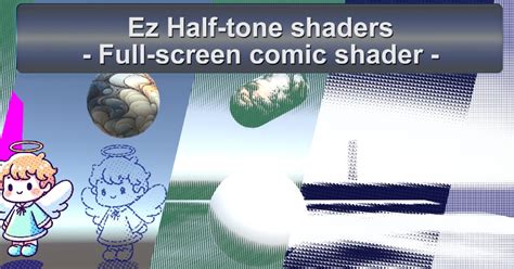 Ezhalftone Full Screen Comic Shader Vfx Shaders Unity Asset Store
