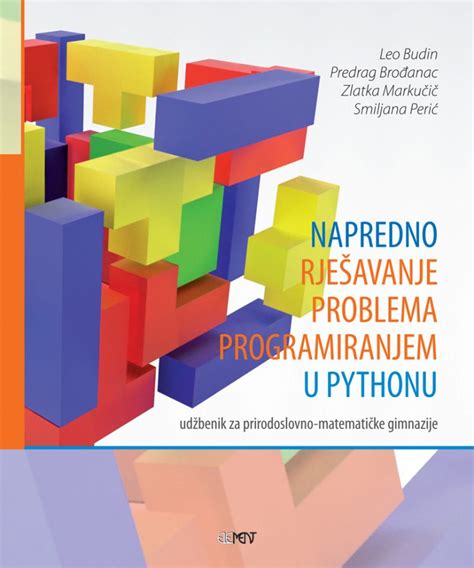 Napredno rješavanje problema programiranjem u Pythonu Element d o o za nakladništvo