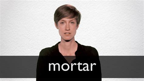 How To Pronounce Mortar In British English Youtube