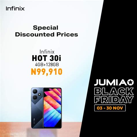 Sweet Infinix Deals At Jumia Black Friday Grab Your Hot 30i Now At A Discount Events Nigeria