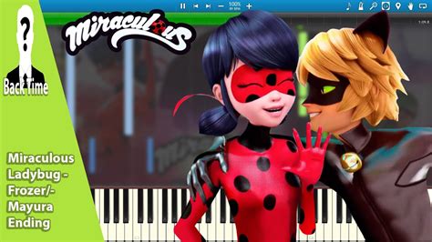 Miraculous Ladybug Frozer Mayura Ending Sheets And Midi Accordi