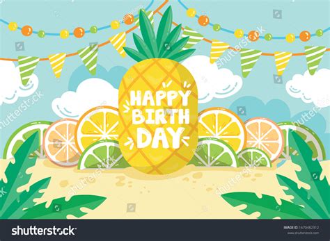 Pineapple Vector Background Happy Birthday Card Stock Vector Royalty Free 1670482312