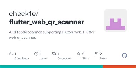 GitHub Check E Flutter Web Qr Scanner A QR Code Scanner Supporting Flutter Web Flutter Web