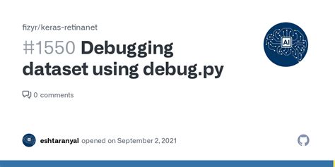 Debugging Dataset Using Debugpy · Issue 1550 · Fizyrkeras Retinanet