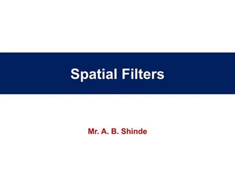 sharpening spatial filters ppt