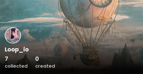Loop Io Profile OpenSea