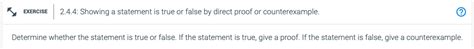 Solved EXERCISE Showing A Statement Is True Or Chegg