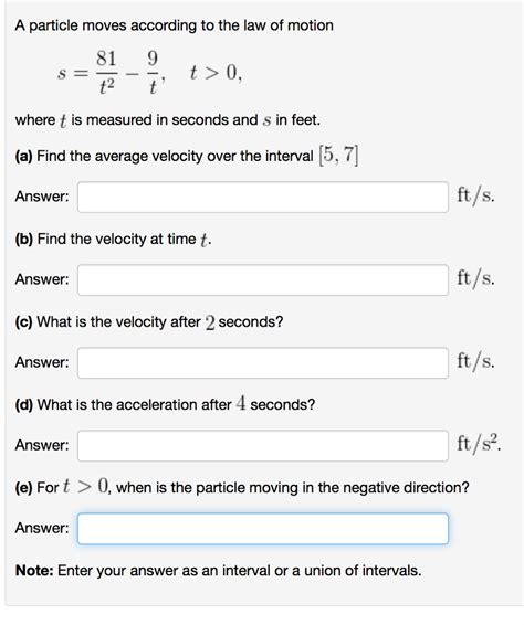 Solved A Particle Moves According To The Law Of Motion Chegg Com