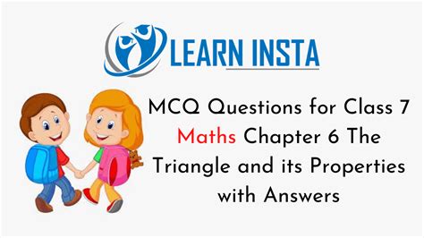 Mcq Questions For Class 7 Maths Chapter 6 The Triangle And Its Properties With Answers Mcq