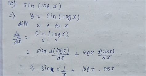 10 Sinlogx⇒ysinlogx Diff ω To Xdxdy Sinlogxsinxdxdlogx L