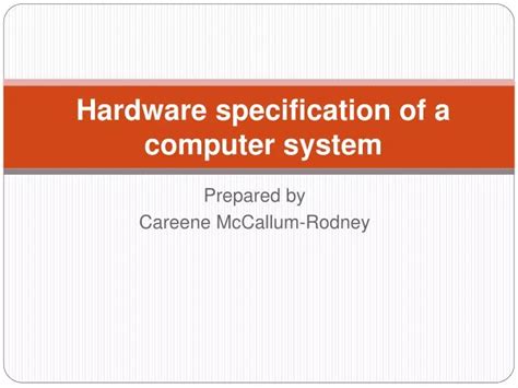 ppt hardware specification of a computer system powerpoint