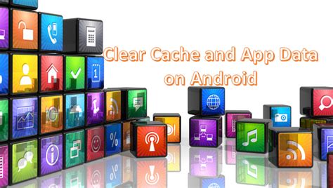 How To Clear An App S Cache And Data On Android