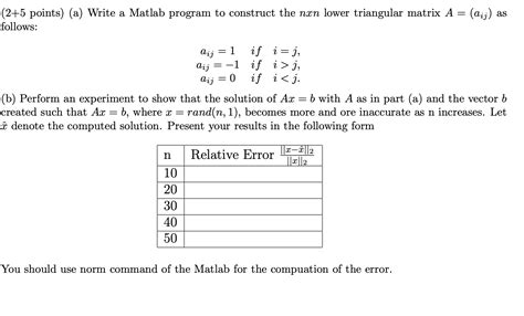 Solved 25 Points A Write A Matlab Program To Construct