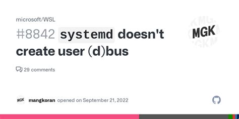 `systemd` Doesnt Create User Dbus · Issue 8842 · Microsoftwsl · Github