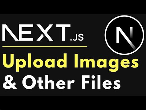 Free Video How To Upload Images To A Server In Nextjs Nextjs 13