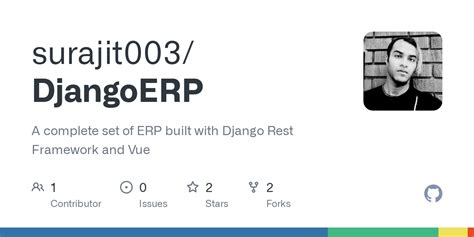 Github Surajit003djangoerp A Complete Set Of Erp Built With Django