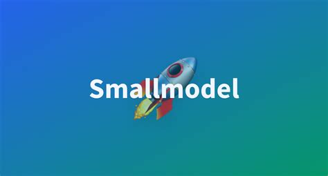 Smallmodel A Hugging Face Space By Dani3deth