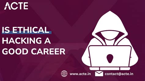 exploring ethical hacking as a rewarding career choice by