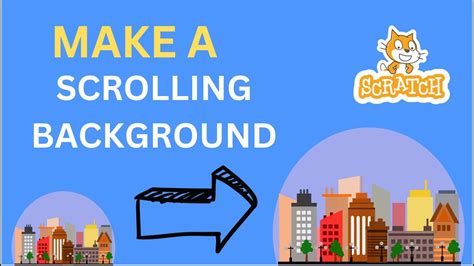 How To Make A Scrolling Background In Scratch 🏙️ Youtube