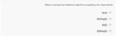 solved what is running time of dijkstra s algorithm using