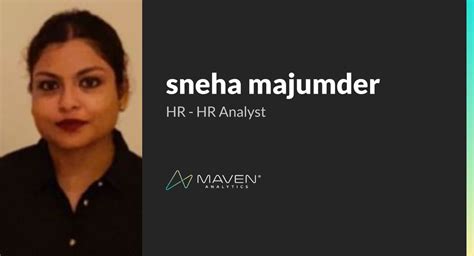 Sneha Majumders Data Analytics Profile Maven Analytics