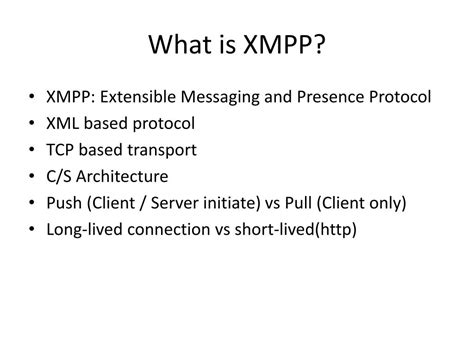 PPT Introducing XMPP PowerPoint Presentation Free Download ID