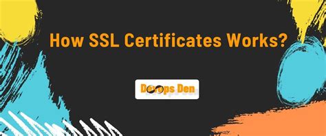 How Ssl Certificates Work Dev Community