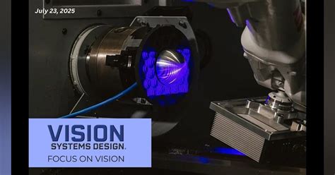 Focus On Vision Automated Dimensional Inspection Realsense Spinoff July 23 2025 Vision