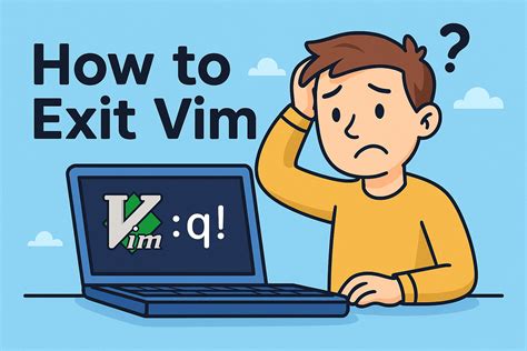 How To Exit Vim Easily On Linux Mac VSCode