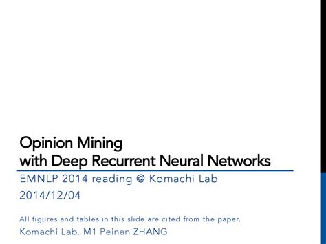 Emnlp 2014 Opinion Mining With Deep Recurrent Neural Networks Speaker Deck