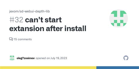 Cant Start Extansion After Install · Issue 32 · Jexomsd Webui Depth Lib · Github