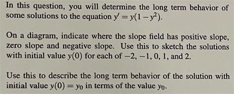 Solved In This Question You Will Determine The Long Term