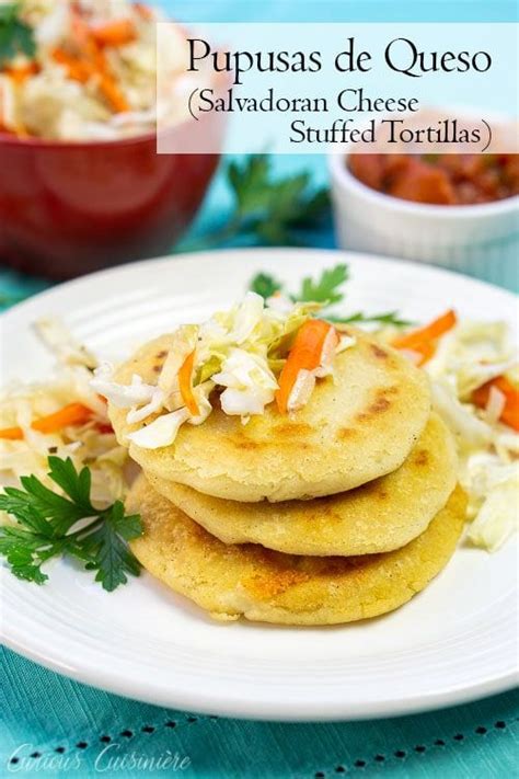 Pupusas De Queso Salvadoran Cheese Stuffed Tortillas Recipe